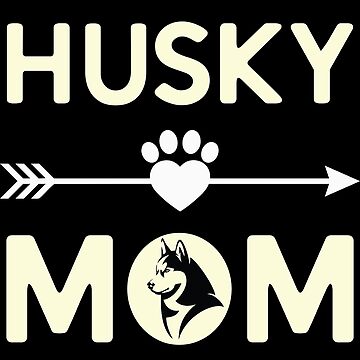 "Husky Mama Shirt Siberian Husky Dog Lovers Mother Day Gifts" Sticker ...