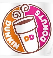 Dunkin Donuts Posters | Redbubble