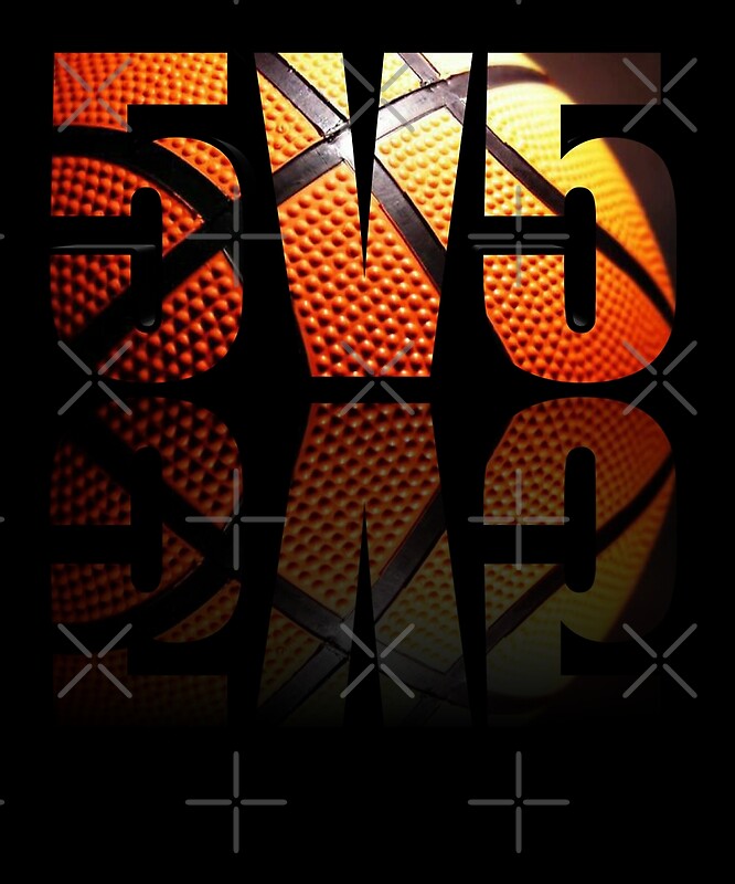 "Five Versus Five Basketball" by MaystarArts | Redbubble