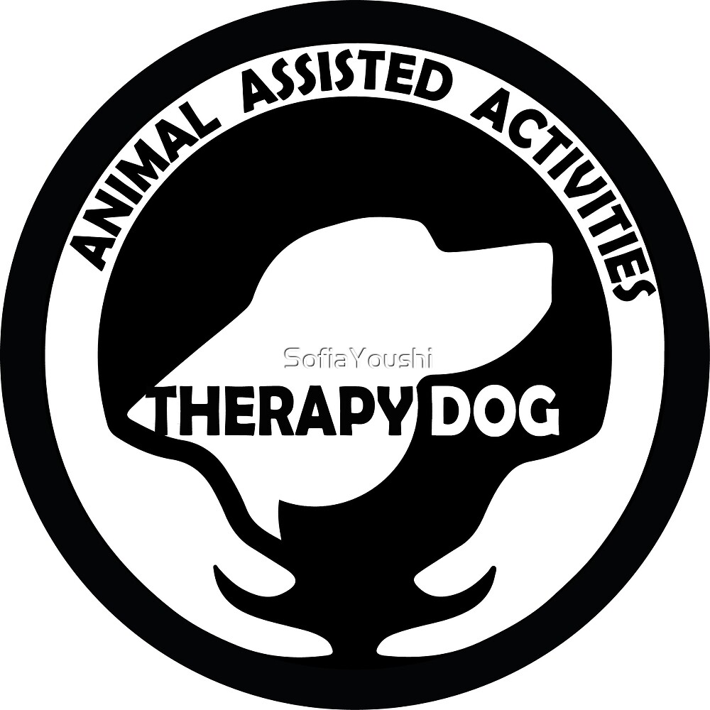 "ANIMAL Assisted Activities - THERAPY DOG logo 1" by SofiaYoushi ...