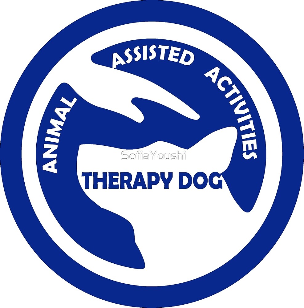 "ANIMAL Assisted Activities - THERAPY DOG logo 6" by SofiaYoushi ...