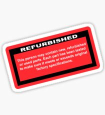 Refurbished Stickers | Redbubble