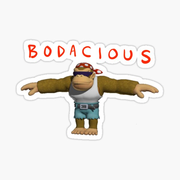 Bodacious Gifts & Merchandise | Redbubble
