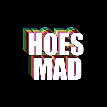 "Hoes Mad Meme" Sticker for Sale by Barnyardy | Redbubble