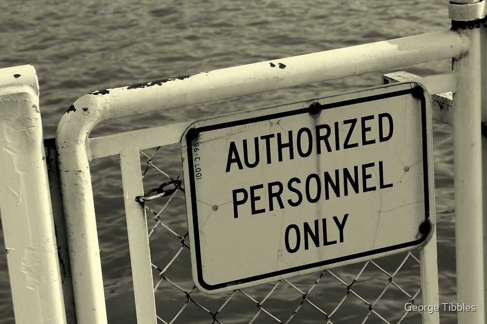 "Authorized" by George Tibbles | Redbubble