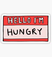 Hello Im Hungry Stickers | Redbubble