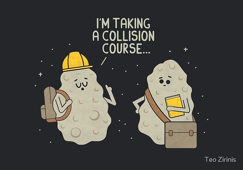 "Collision Course" by Teo Zirinis | Redbubble