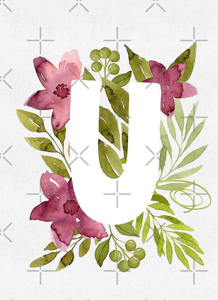 "Letter U in watercolor flowers and leaves. Floral monogram." by helga ...