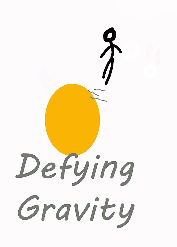 "Defying Gravity design" by lawrencebrian | Redbubble