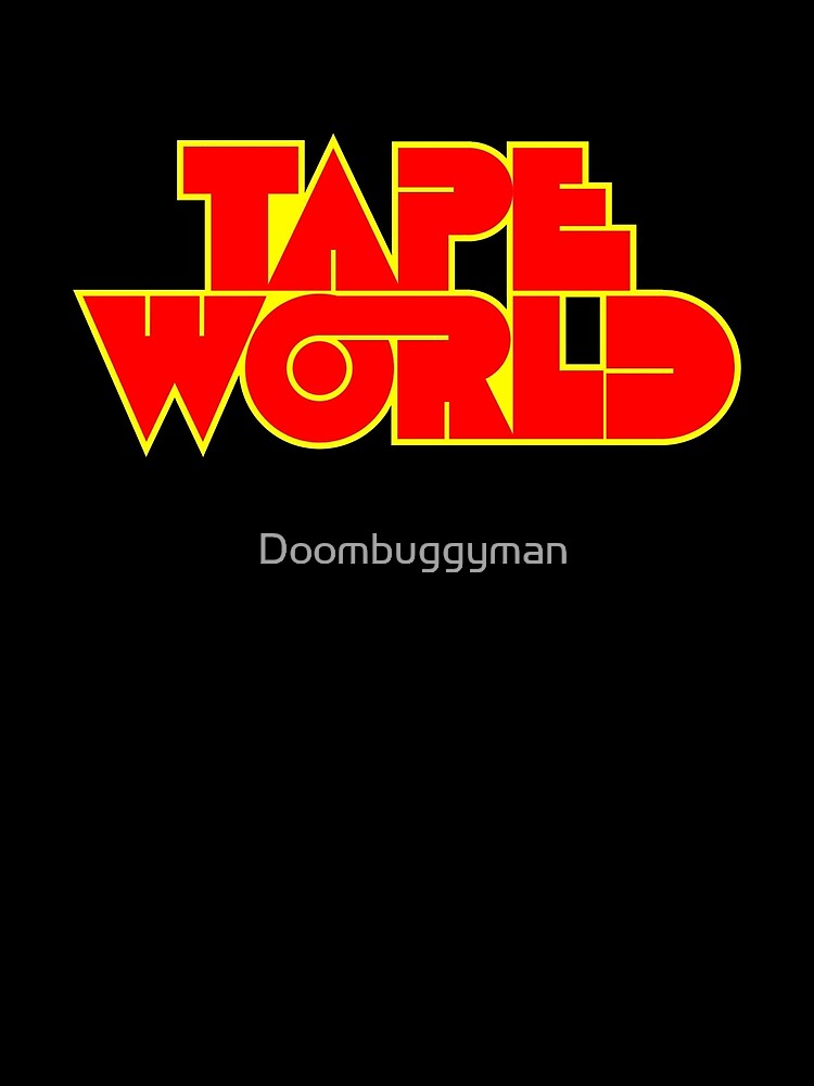 "Tape World" by Doombuggyman | Redbubble
