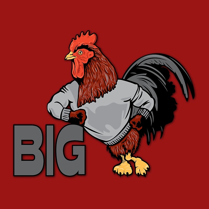 "Big Rooster - Funny Innuendo Chicken" by scooterbaby | Redbubble