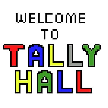 "Welcome to Tally Hall!" Sticker for Sale by averageacee | Redbubble
