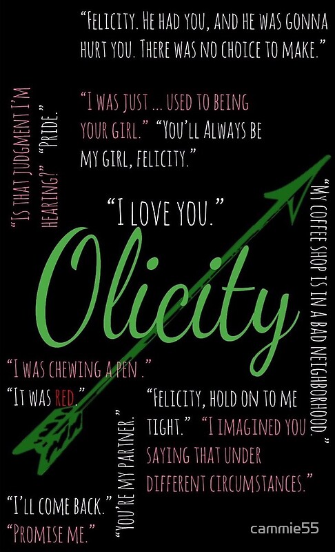 "Olicity Quotes" by cammie55 | Redbubble