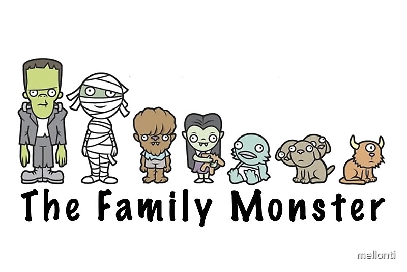 "The Family Monster" by mellonti | Redbubble