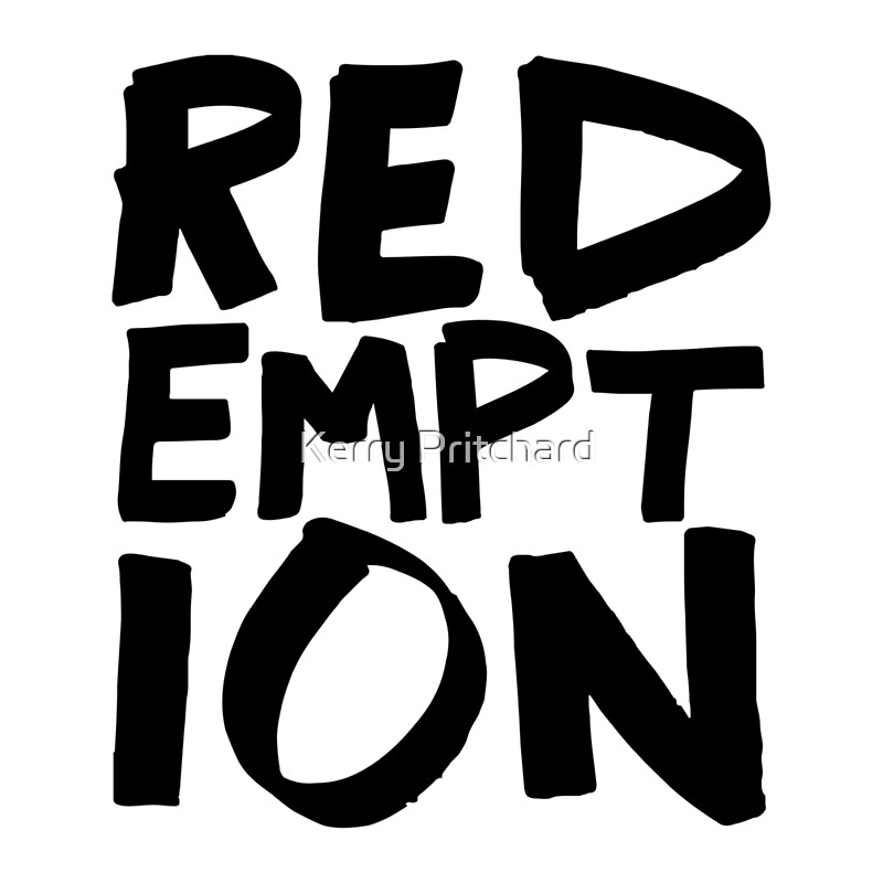 "Redemption" by WordFandom | Redbubble