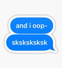 And I Oop Gifts & Merchandise | Redbubble