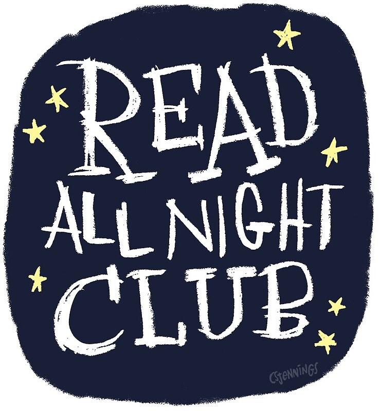 "Read All Night Club" by CS Jennings | Redbubble