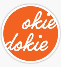 Okie Dokie Stickers | Redbubble
