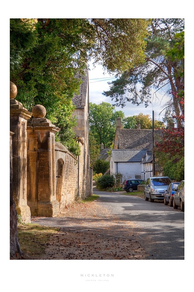 "Mickleton, Gloucestershire" by Andrew Roland | Redbubble