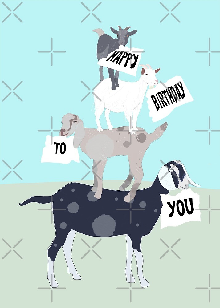 "Goat Stack Birthday Card or Gift" by Amy Hadden | Redbubble