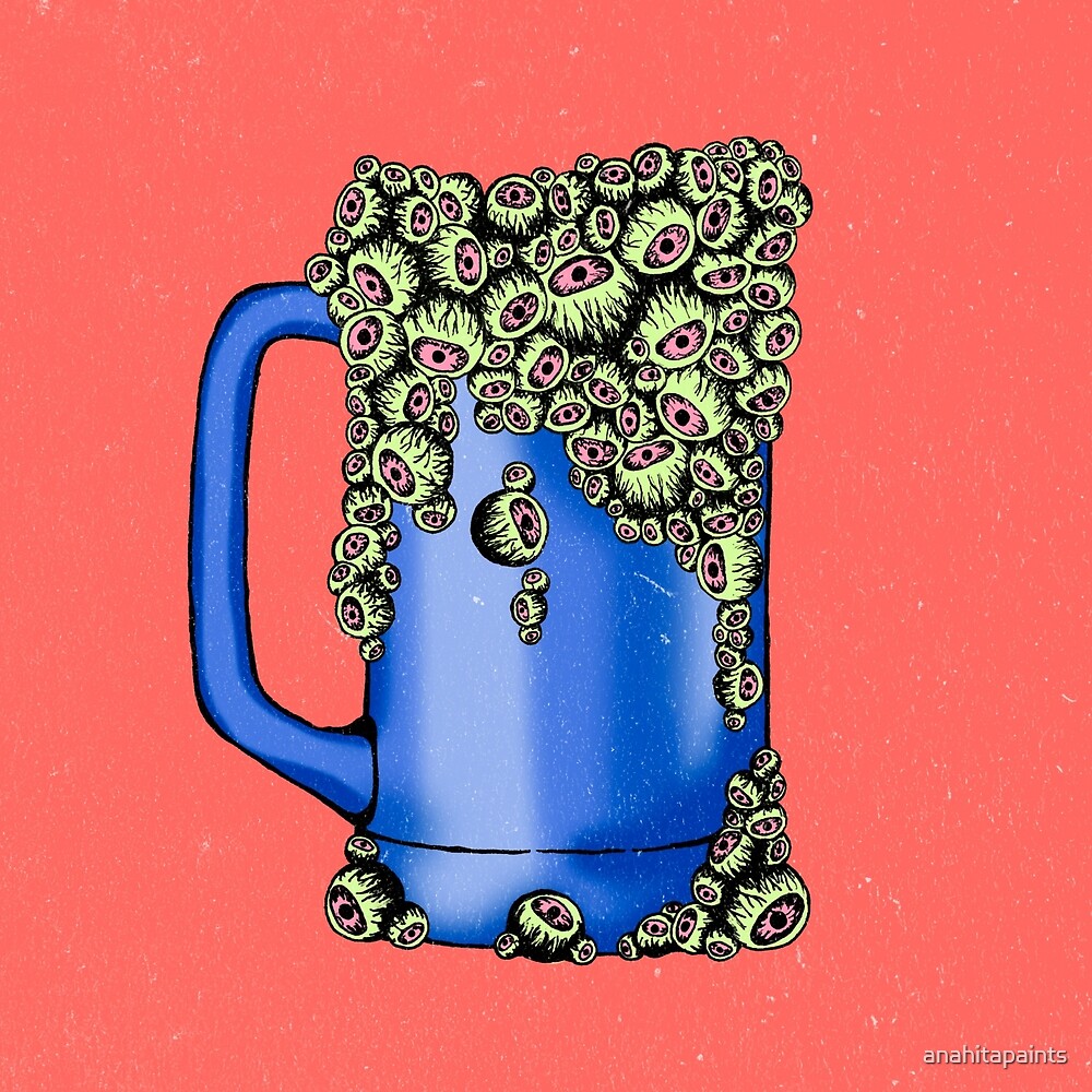 "BEER FIZZ EYES" by anahitapaints | Redbubble
