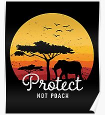 Anti Poaching Posters | Redbubble