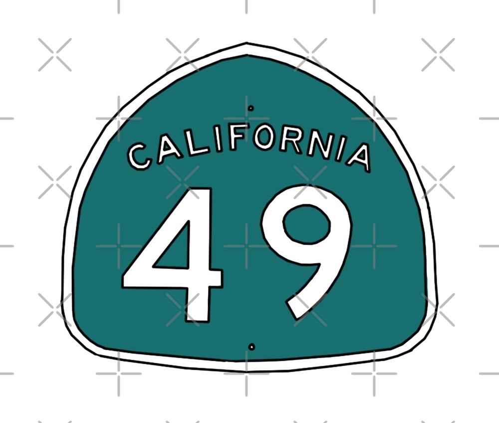 "Hand Drawn Green California 49 Sign Golden Chain Highway" by itsrturn ...