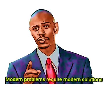 "Modern Problems Require Modern Solutions Funny Meme Sticker" Sticker ...