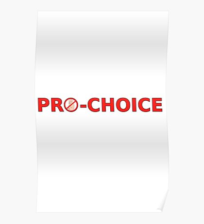 Pro Choice: Posters | Redbubble