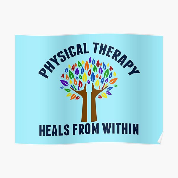 Physical Therapy Posters | Redbubble