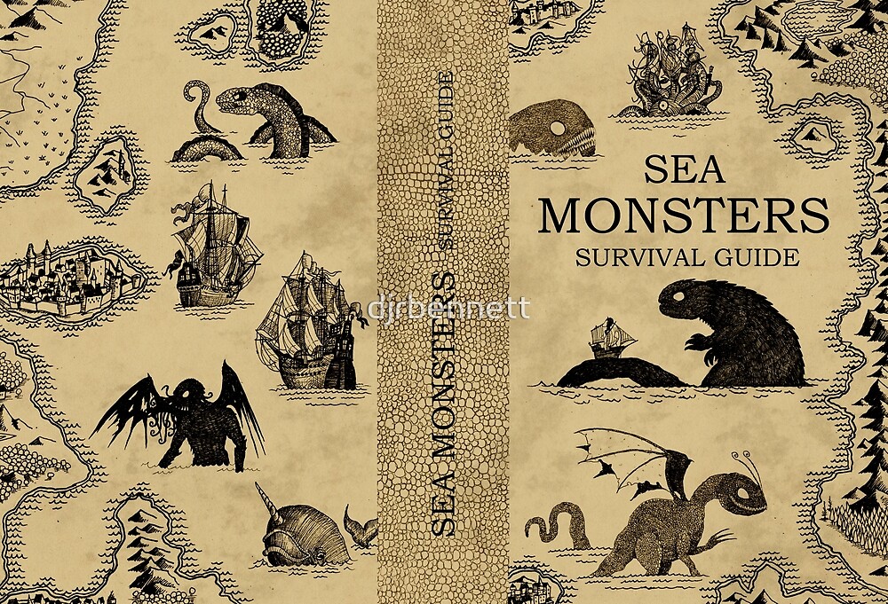 "Sea Monsters Survival Guide" by djrbennett | Redbubble