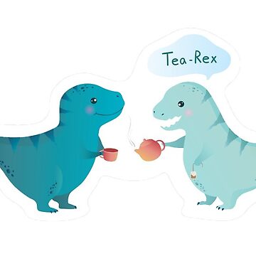 "Tea-Rex Dinosaur " Sticker for Sale by RipDesigns | Redbubble