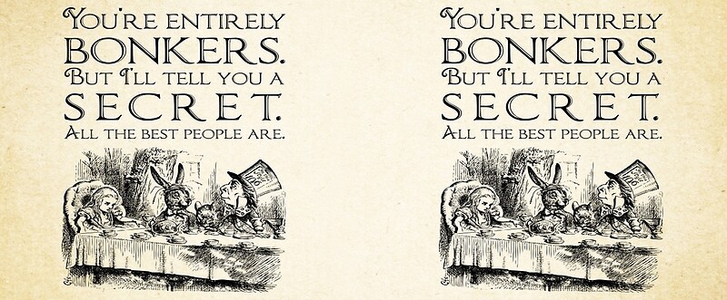 Completely Bonkers Quote