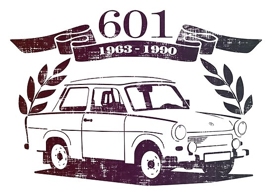"Trabant 601" Poster by UntilDixie | Redbubble