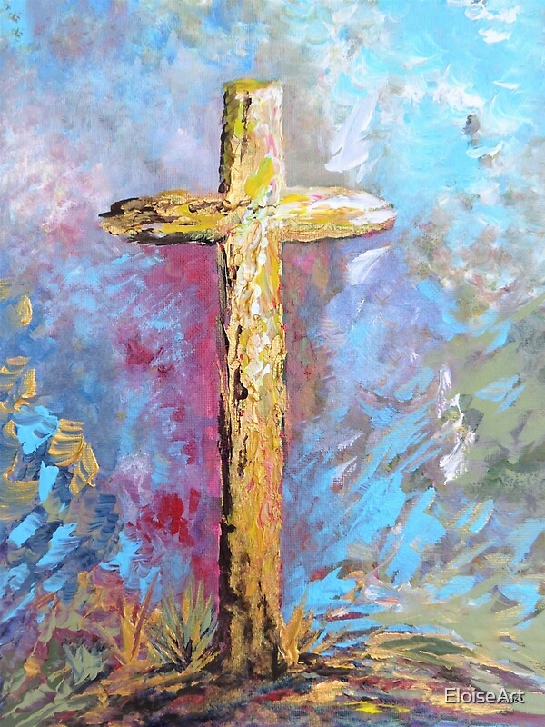 "Colors of the Cross" by EloiseArt | Redbubble