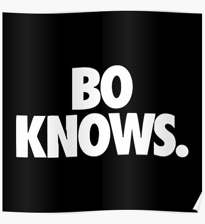Bo Knows Posters | Redbubble