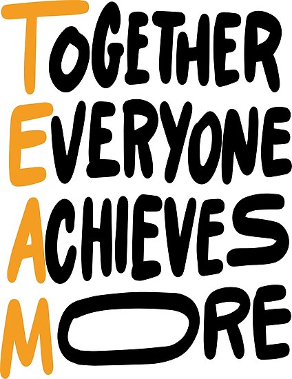 "Team Together Everyone Achieves More Inspirational Quotes" Poster by ...