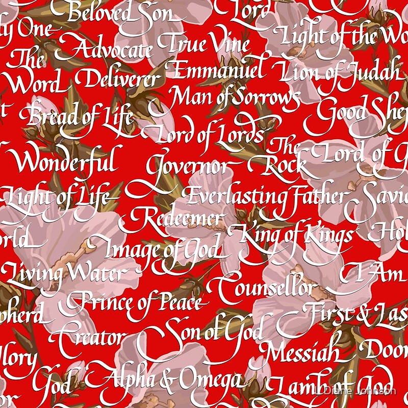 "Names of Christ Calligraphy Pattern" by L Diane Johnson | Redbubble
