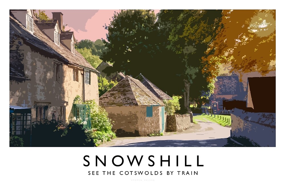 "Snowshill (Railway Poster)" by Andrew Roland | Redbubble