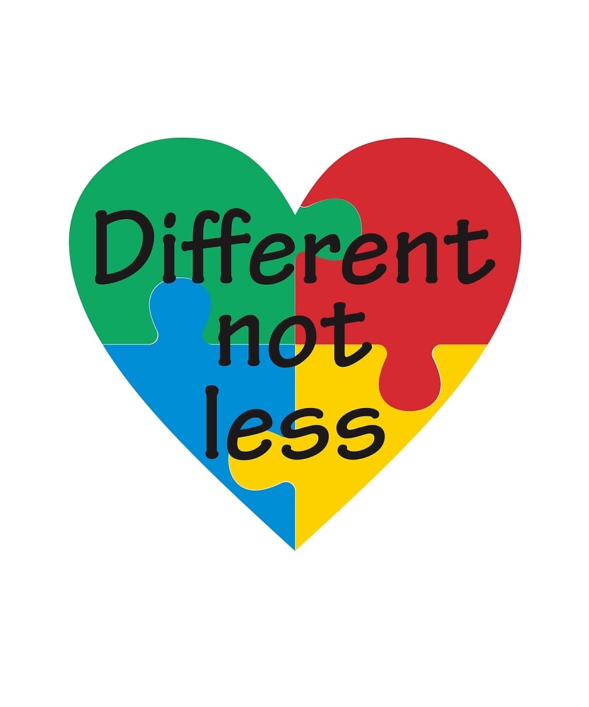 "Different Not Less Autism Awareness" by brandonv111 | Redbubble