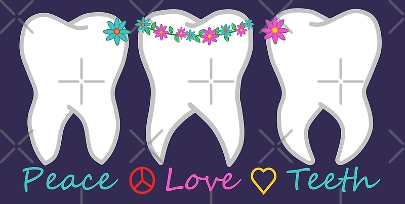 "Peace Love Teeth" by hippiehygienist | Redbubble