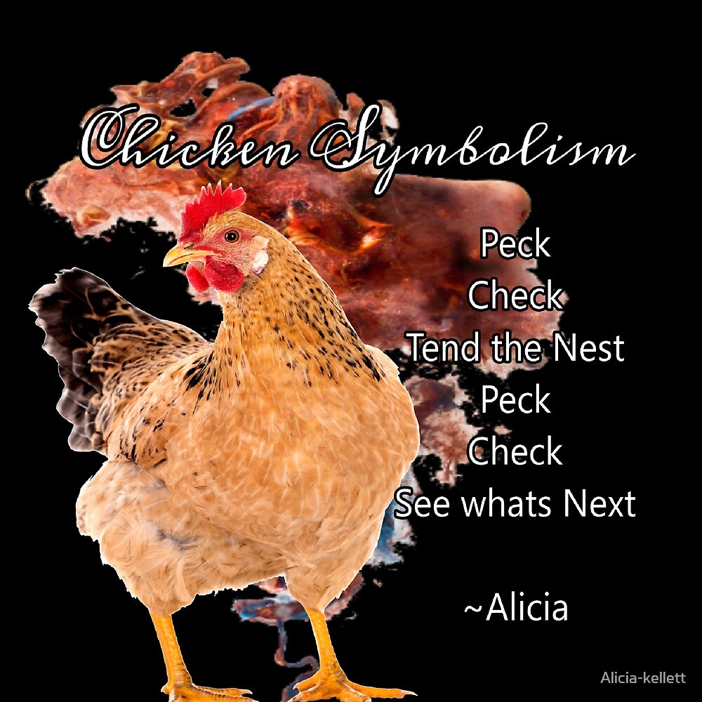 "chicken Symbolism Totem Guide" by Alicia-kellett | Redbubble