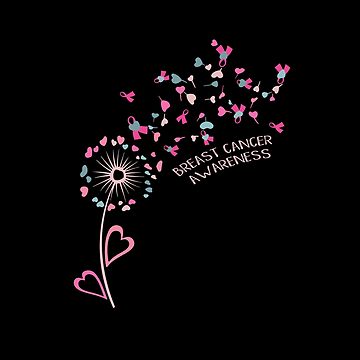 "Flower Heart Ribbon Daisy Dandelion Breast Cancer Awareness" Poster ...