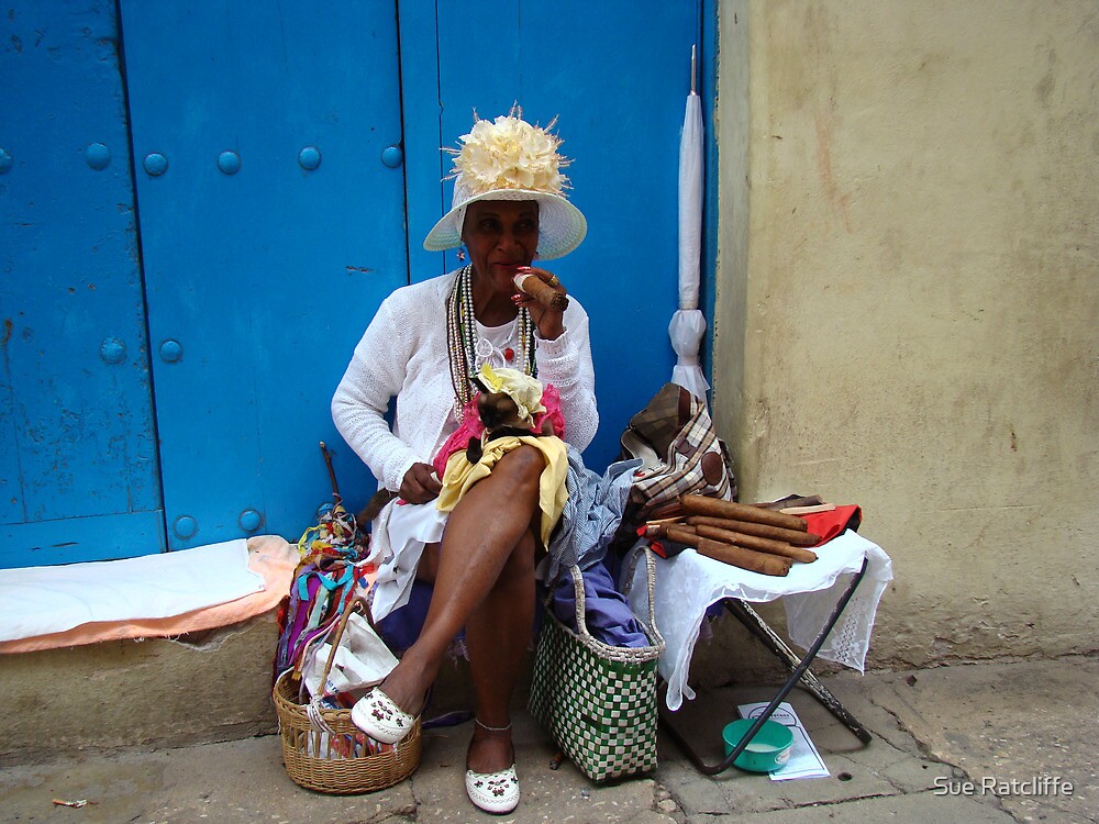 "Cuban Cigar Lady!" by Sue Ratcliffe | Redbubble