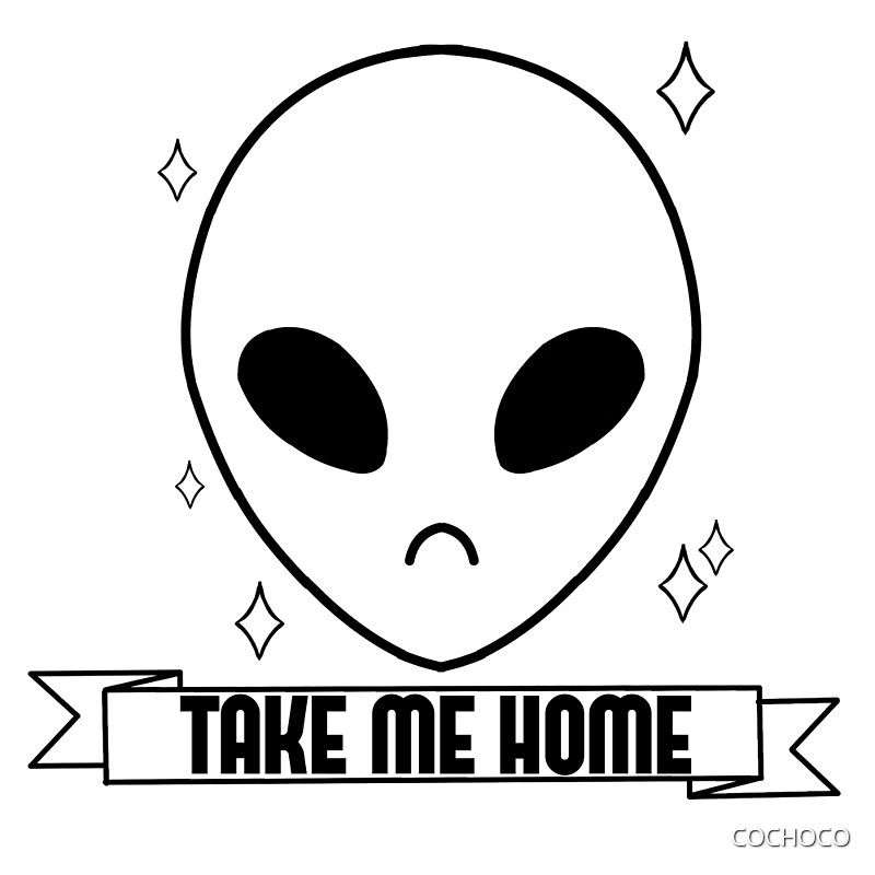 "SPARKLING ALIEN - Take me home" by COCHOCO | Redbubble