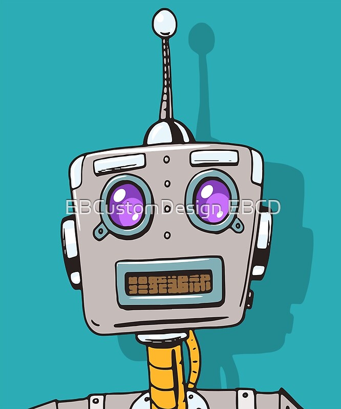"Grinning Robot Design" by EBCustomDesign EBCD | Redbubble