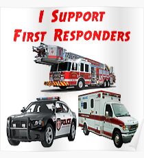 First Responders Posters | Redbubble