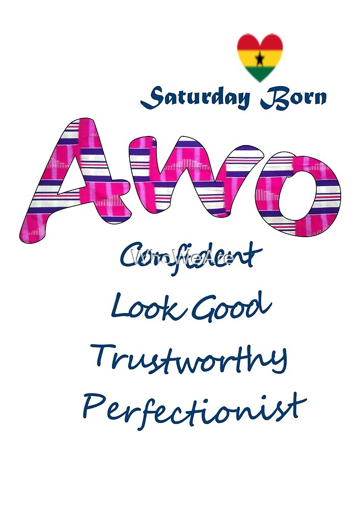 "Saturday Born Ghanaian Female Name 'Awo' in pink" by WhoWeAre | Redbubble