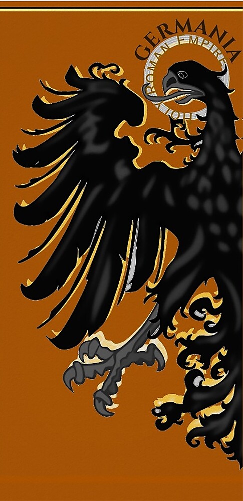 "Germania..the First Reich 1440 Eagle" by edsimoneit | Redbubble
