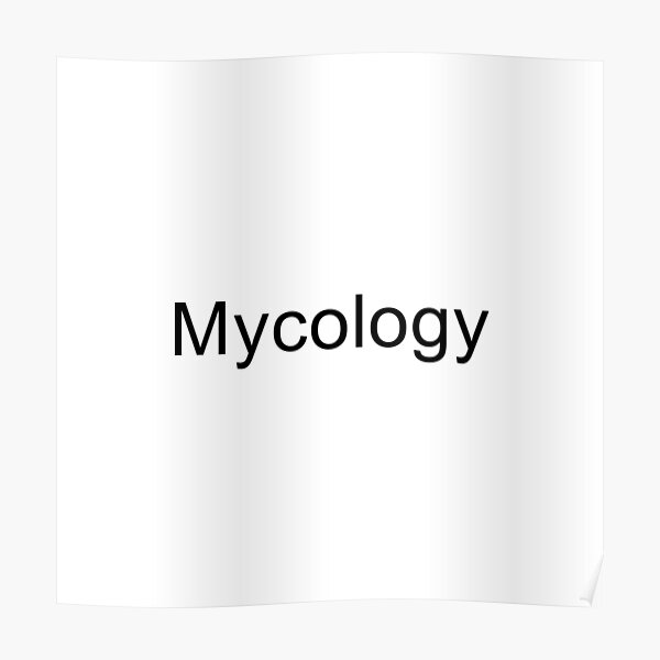Mycology Posters | Redbubble